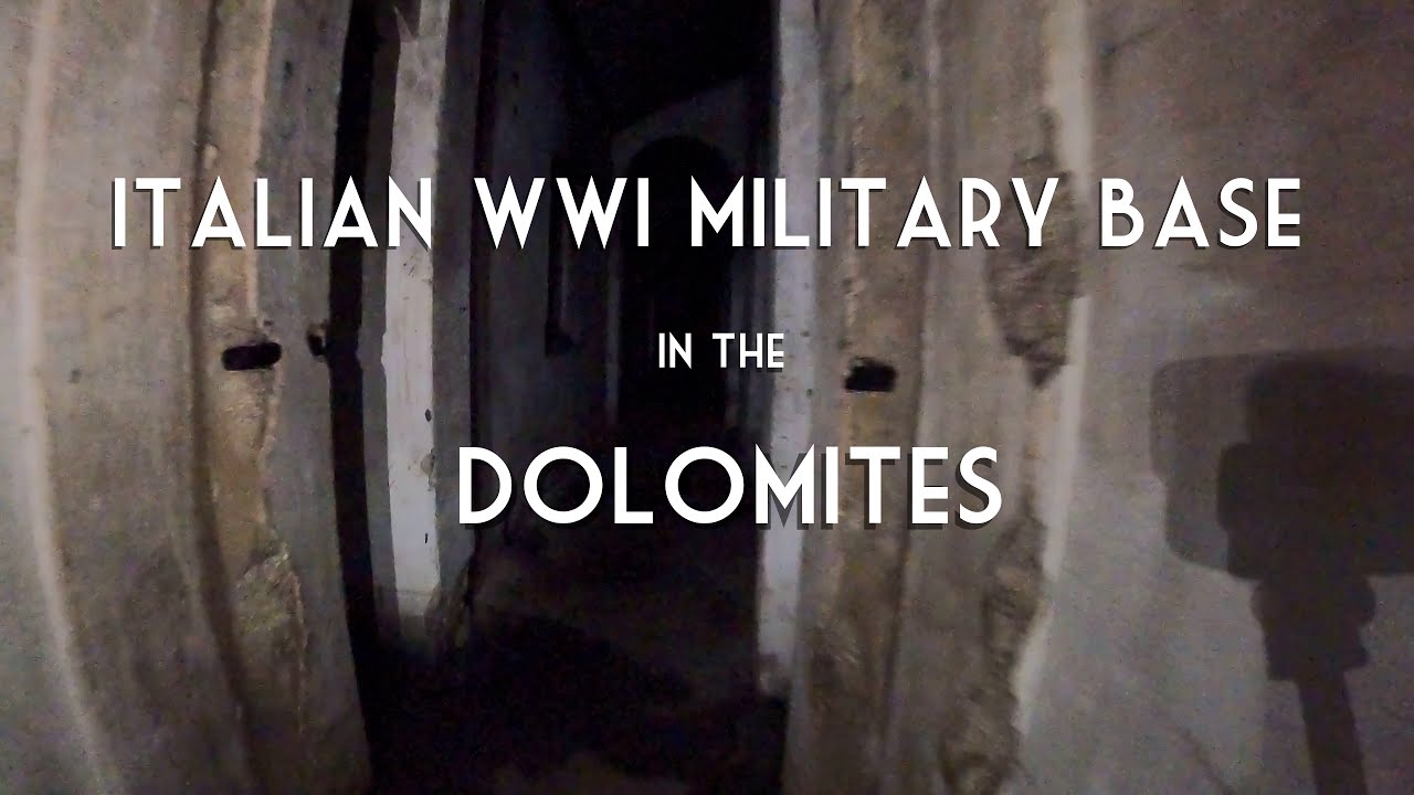 Hidden Tunnels Into the Mountain - Italian WWI Military Base in the ...