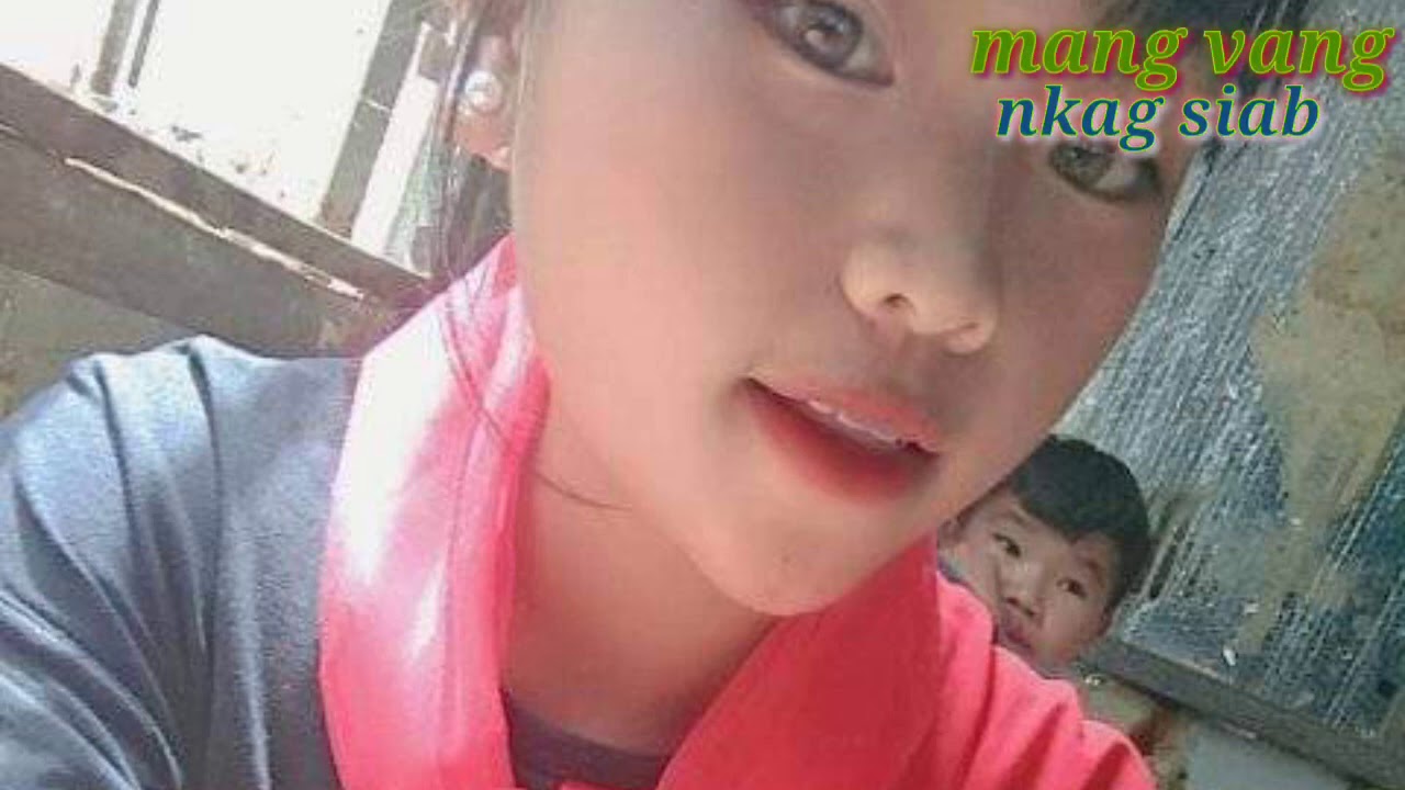 Mang vang",*** nkag siab.....,,, - YouTube