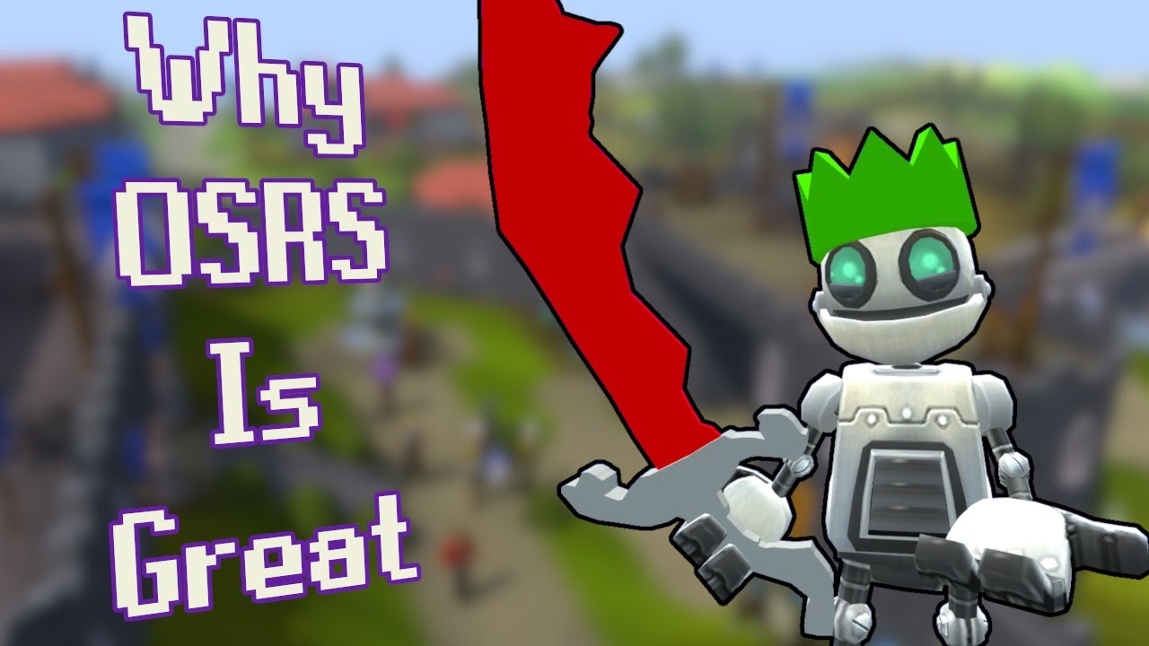 Why Old School Runescape is great (And why you should play it too ...