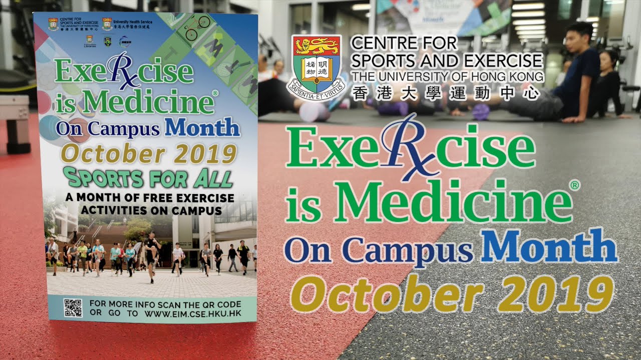 Exercise is Medicine Month October 2019 - The University of Hong Kong ...