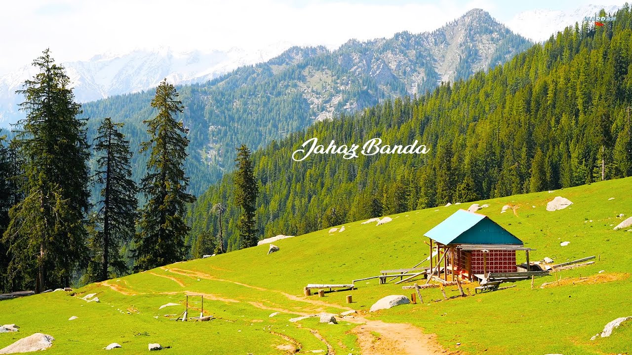 Jahaz Banda Kumrat Valley (4K) - YouTube
