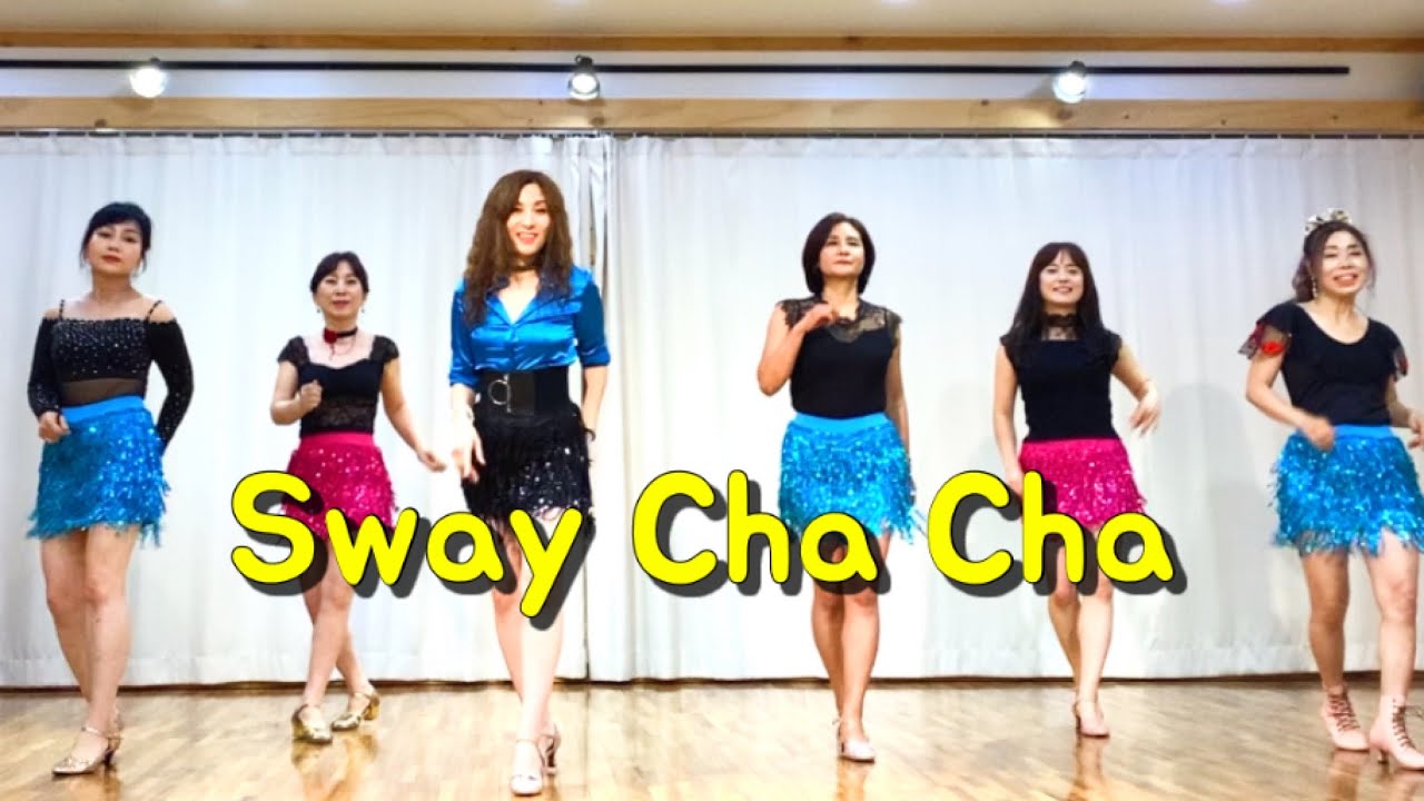 Sway Cha Cha Line dance / Beginner / 스웨이 차차 초급 라인댄스 - YouTube
