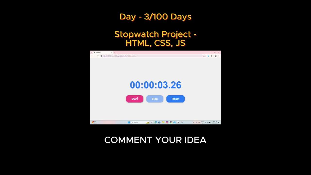 Day-3/100 of public project ideas. StopWatch Project - HTML, CSS, JavaScript.... Comment your ...