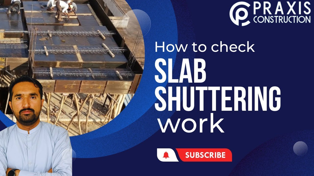 how to check Slab Shuttering work #15 - YouTube