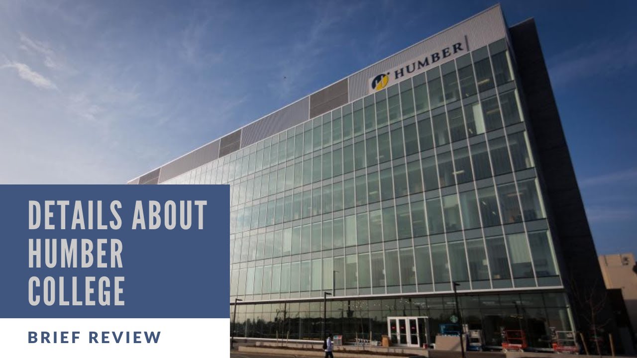 complete-review-of-humber-college-pros-and-cons-of-humber-college