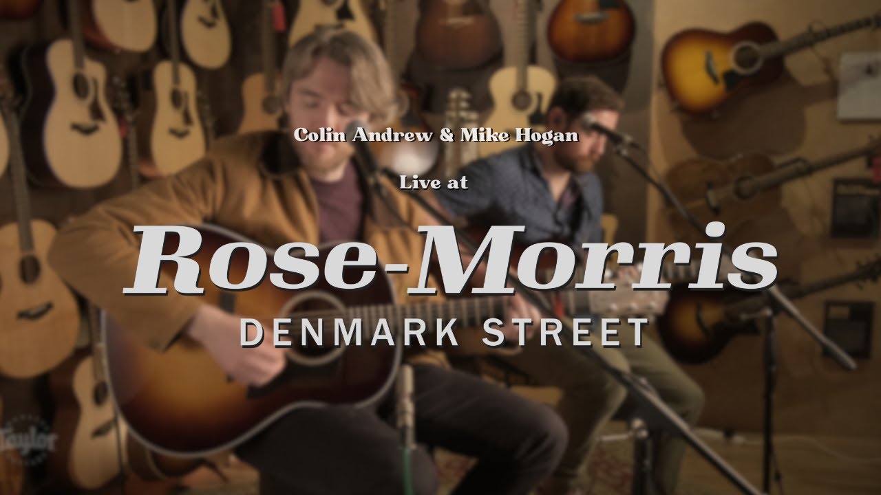 Colin Andrew & Mike Hogan - Keep On Breaking - Live at Rose Morris ...