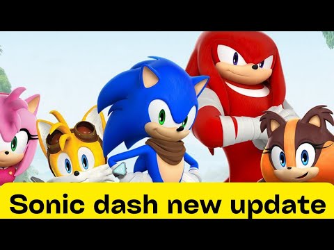 Sonic dash – new update - YouTube