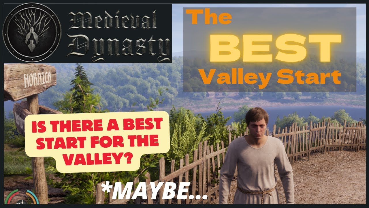 The BEST?! Valley start?... | Medieval Dynasty | Tips and Tricks for a ...