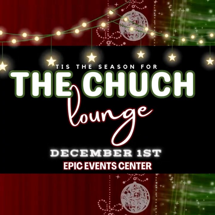 The Chuch Lounge Christmas Promo 12/1/24 - YouTube