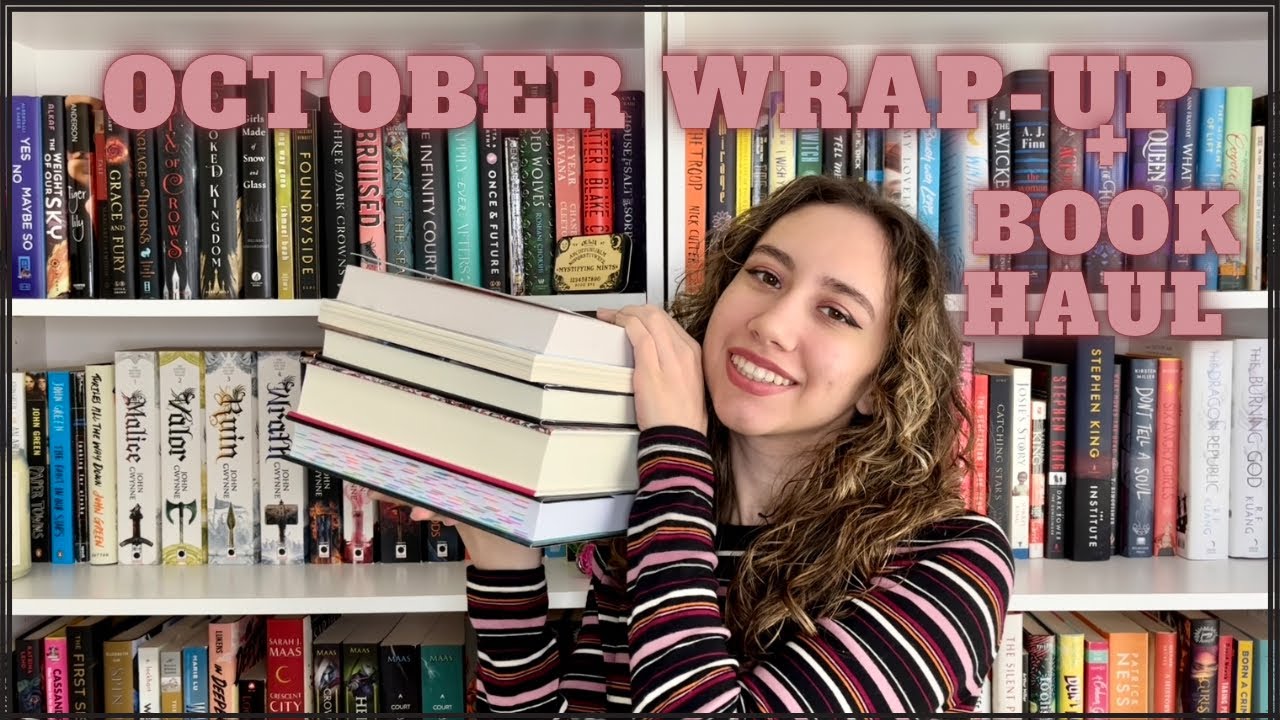OCTOBER WRAP UP + BOOK HAUL - YouTube