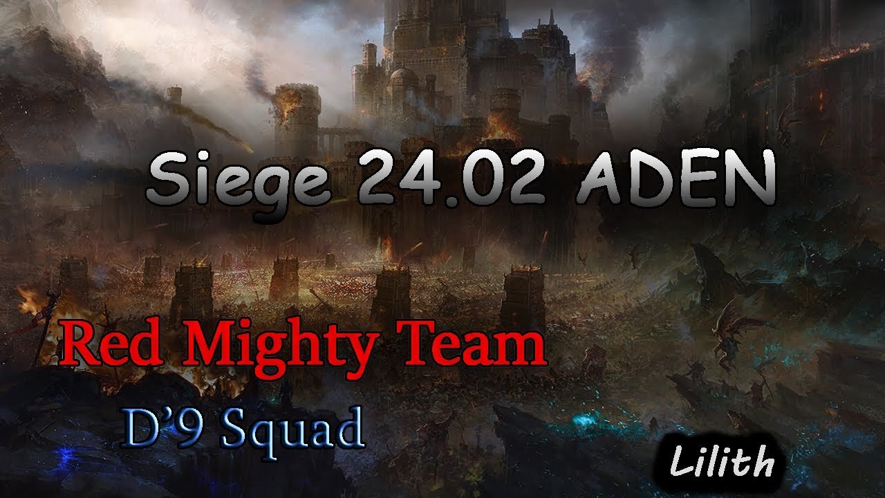 Siege Aden Lilith 24.02 Lineage 2 Classic - YouTube