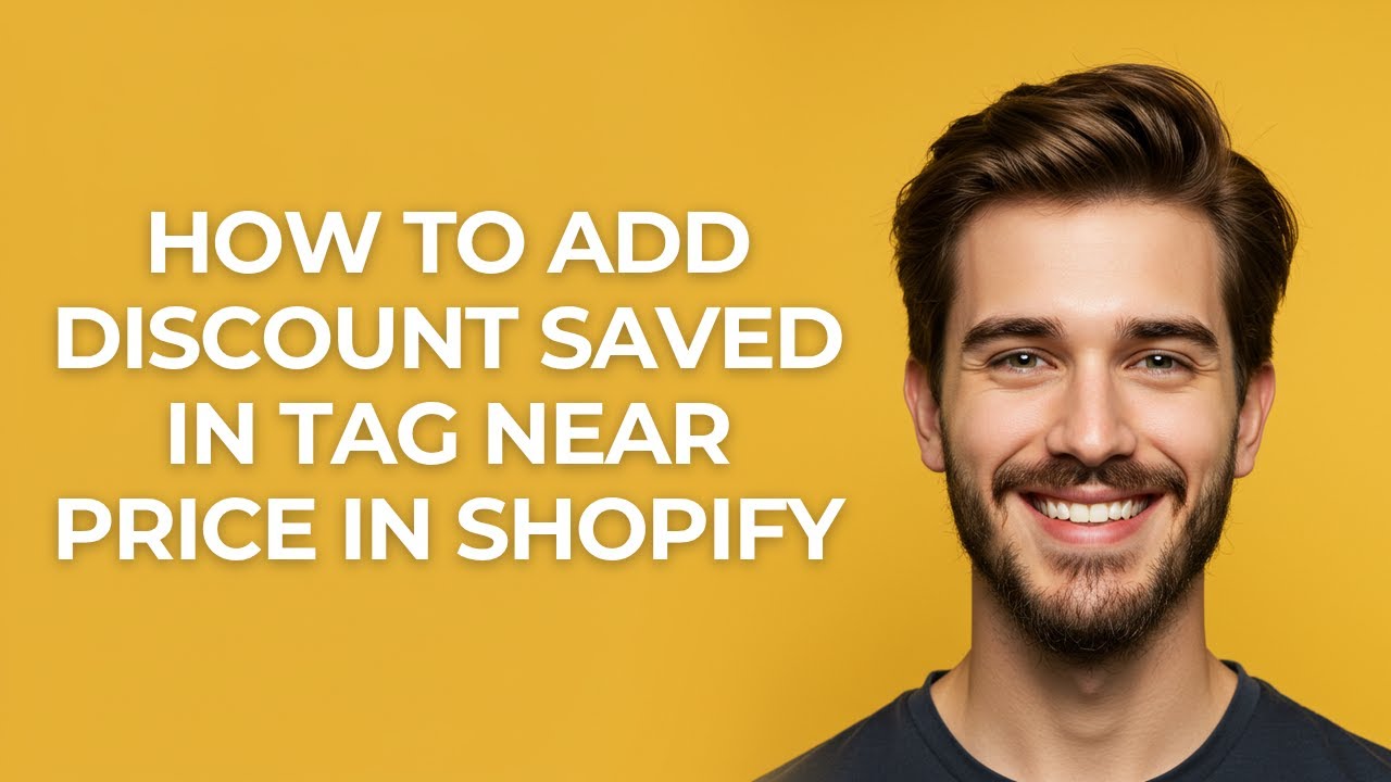 How to Add Discount Saved In Tag Near Price In Shopify - GUIDE! - YouTube