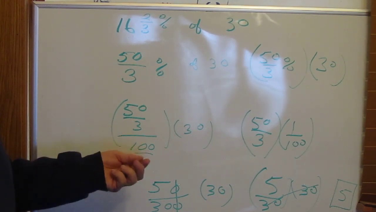 Mixed Fractions Percentages What Is 16 2 3 Of 30 EPIC YouTube