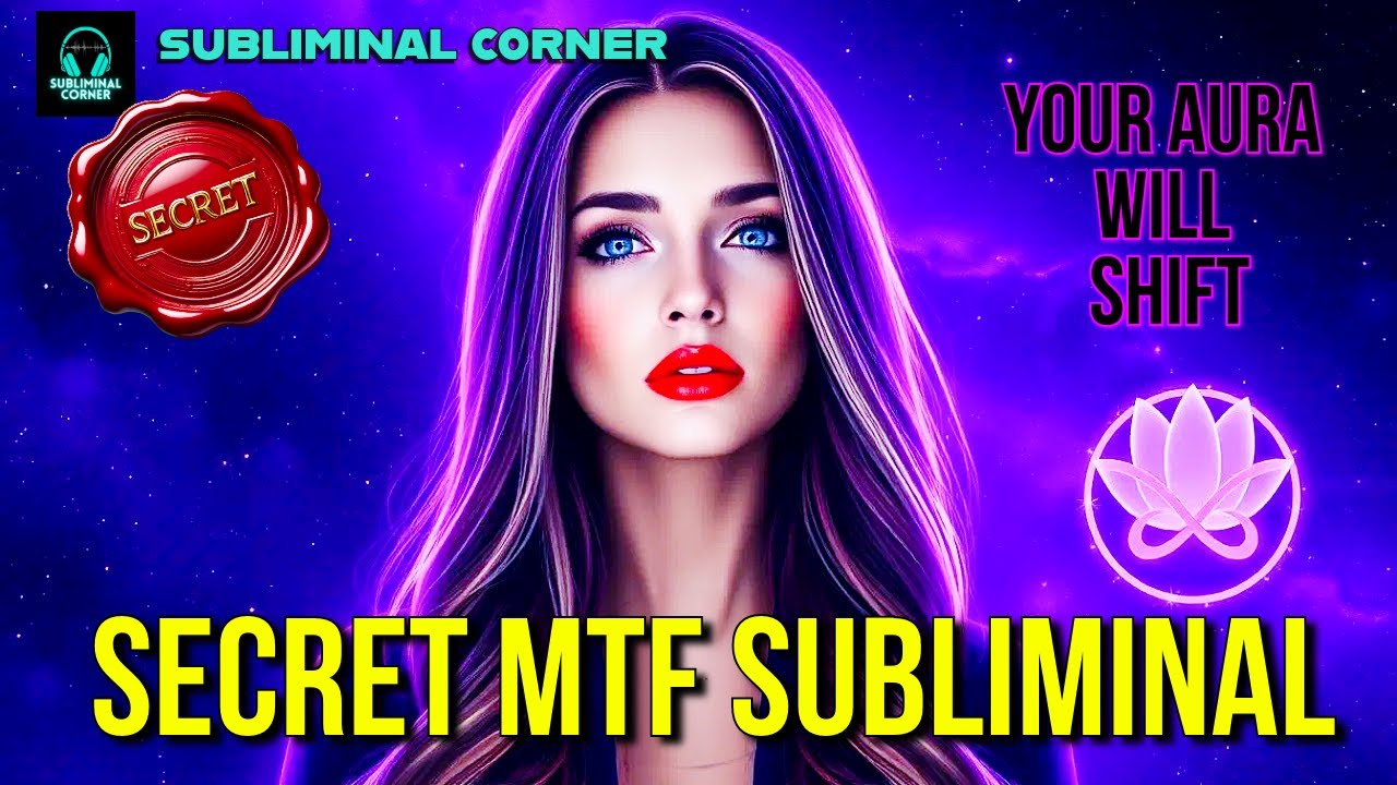 The ‘Secret’ MTF Subliminal That UNLOCKS Feminine Aura (Try Tonight ...