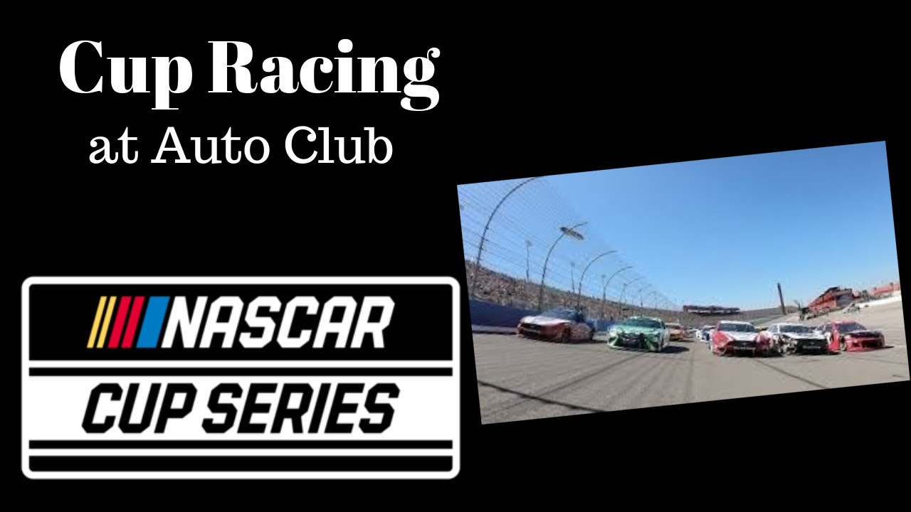 Cup Racing at Auto Club Speedway!! (The Perfect Line) - YouTube