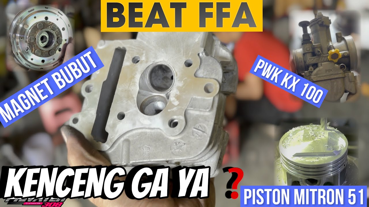 BEAT KARBU MAU KENCENG GA PERLU PISTON BESAR ‼️PROJEK 113 FFA - YouTube