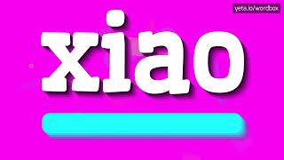Xiao Pronunciation: How to Say Xiao in 25 Languages