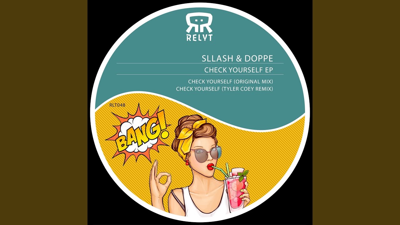 Check Yourself (Original Mix) - YouTube