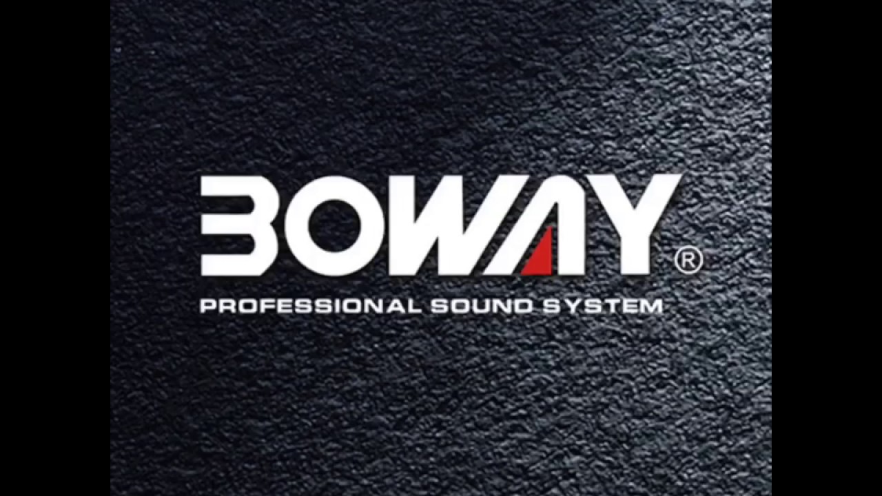 BOWAY sound www.bowaypro.com - YouTube