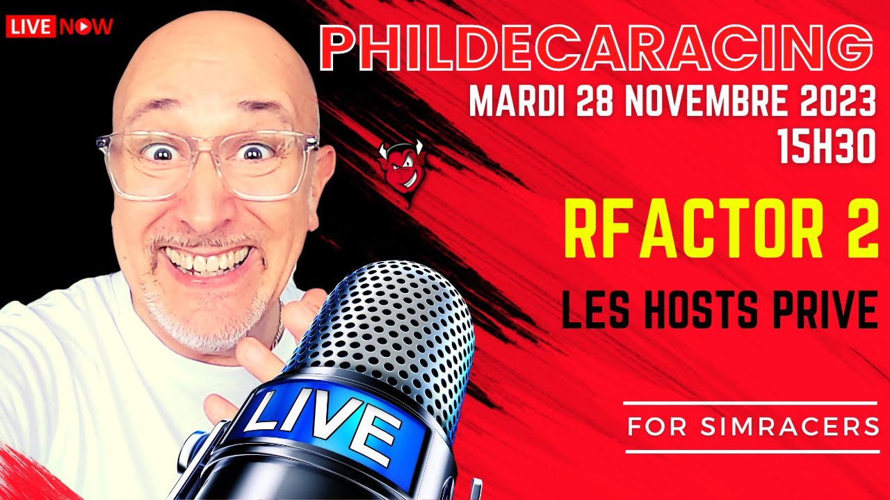 Phildecaracing LIVE: Rfactor 2 host privé - YouTube