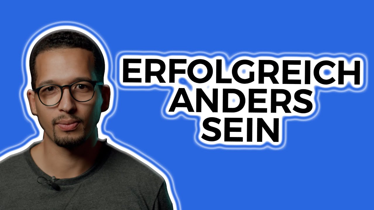 Erfolgreich anders sein - YouTube
