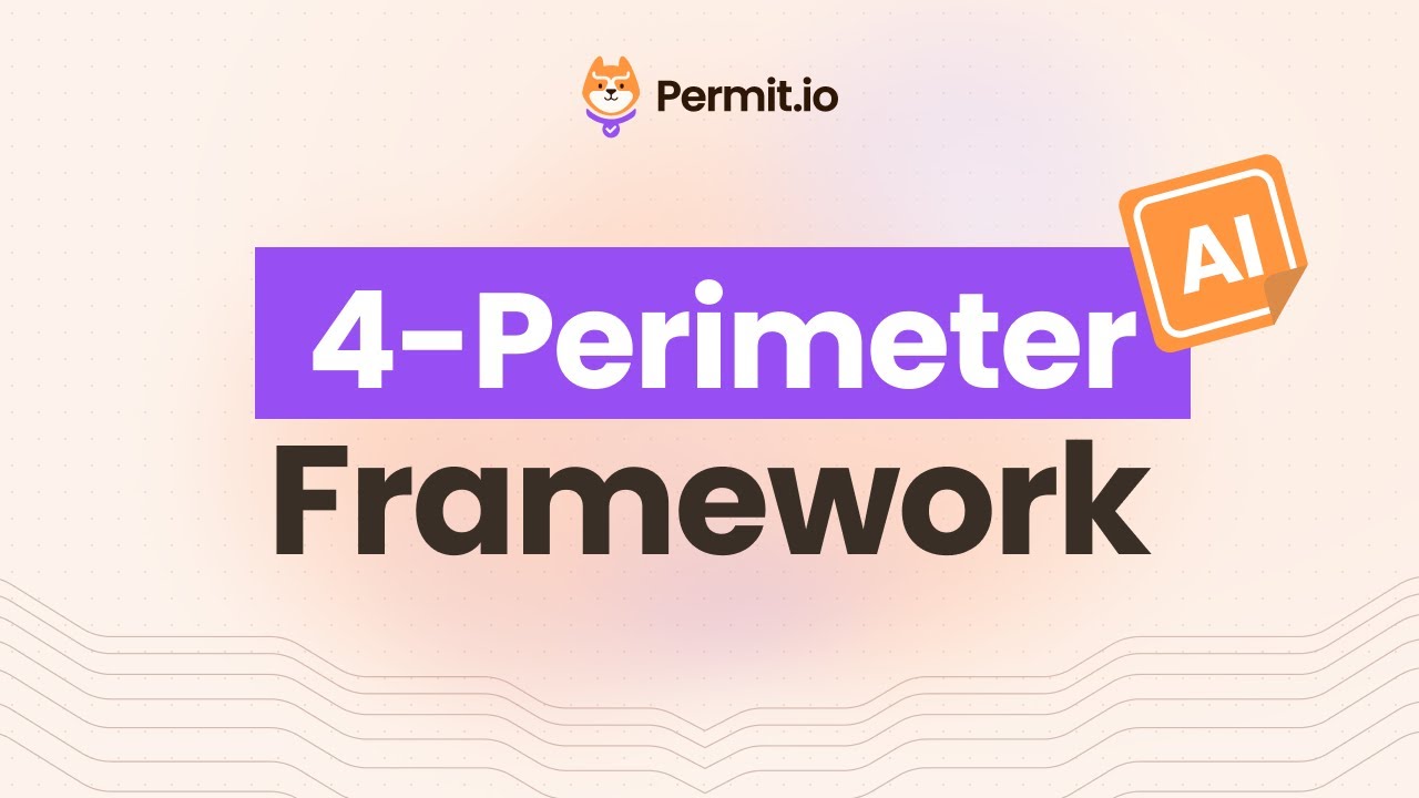 Four-Perimeter Access Control Framework by Permit.io - YouTube