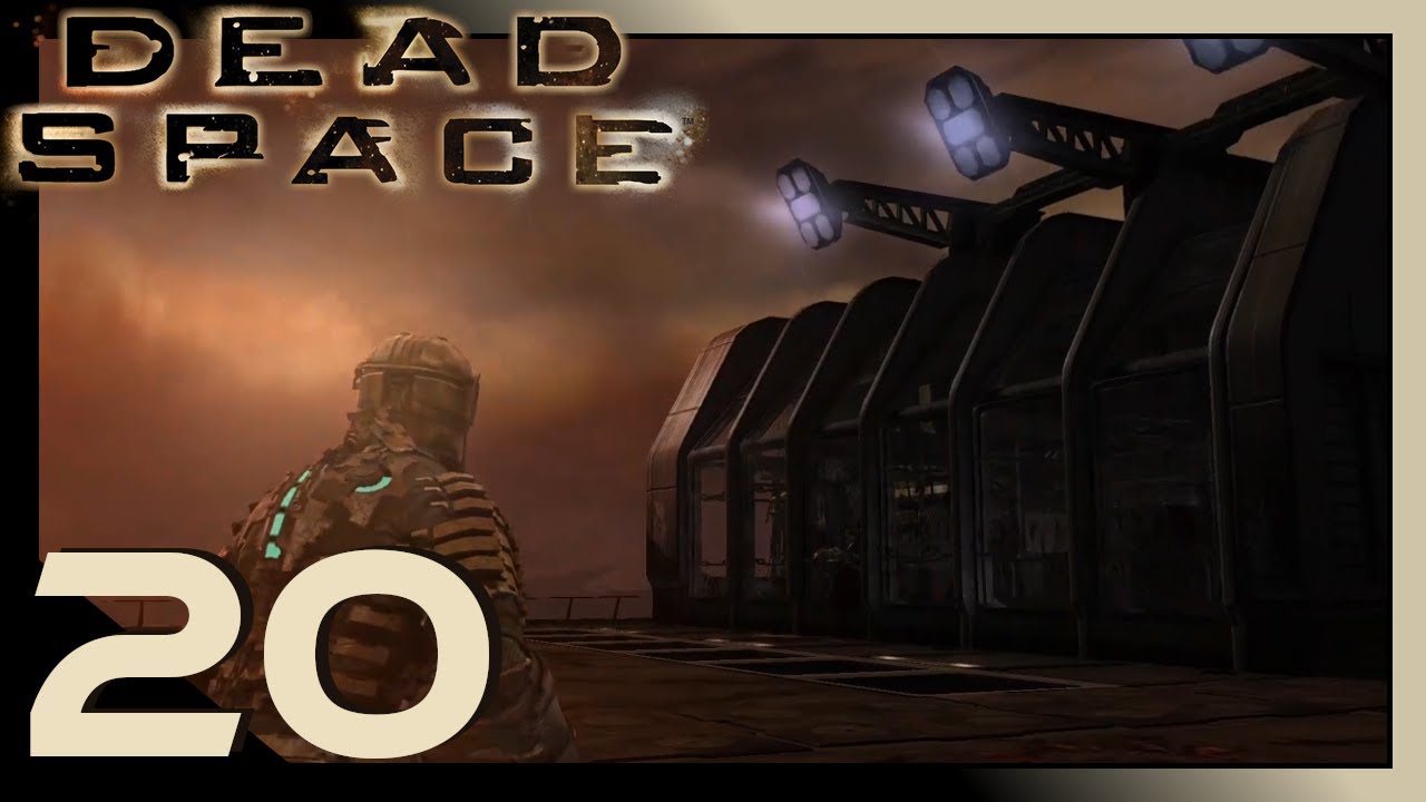 [Dead Space] Colony Landing (Episode 20) - YouTube
