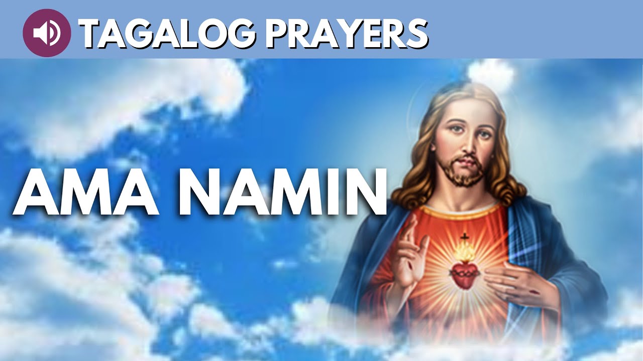 AMA NAMIN (tagalog prayer) - YouTube