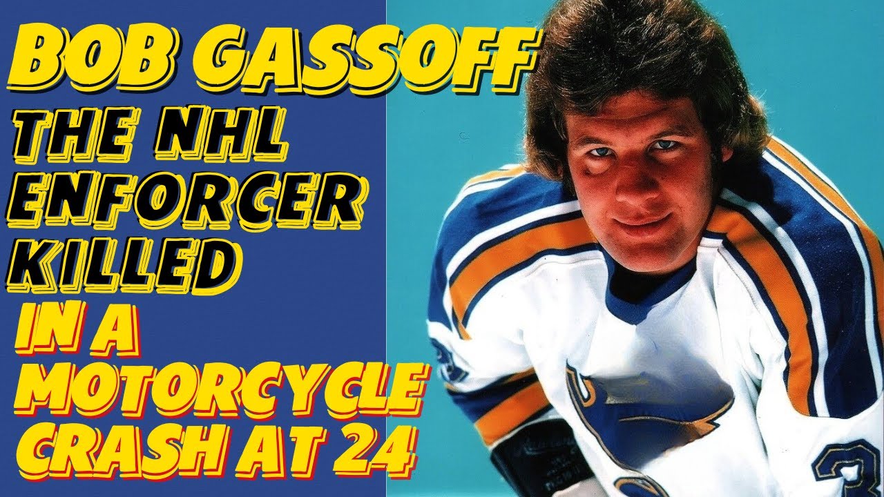 Bob Gassoff: The NHL Enforcer Killed in a Motorcycle Crash - YouTube