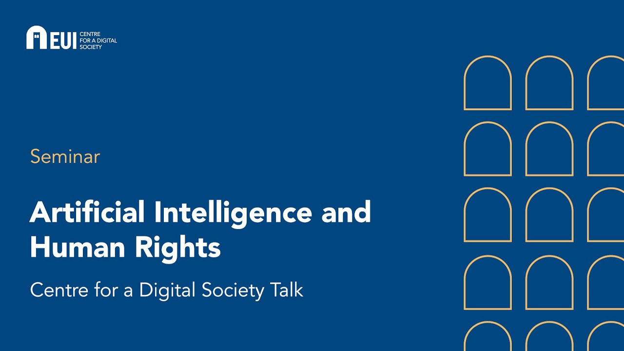 Artificial Intelligence and Human Rights | Centre for a Digital Society ...