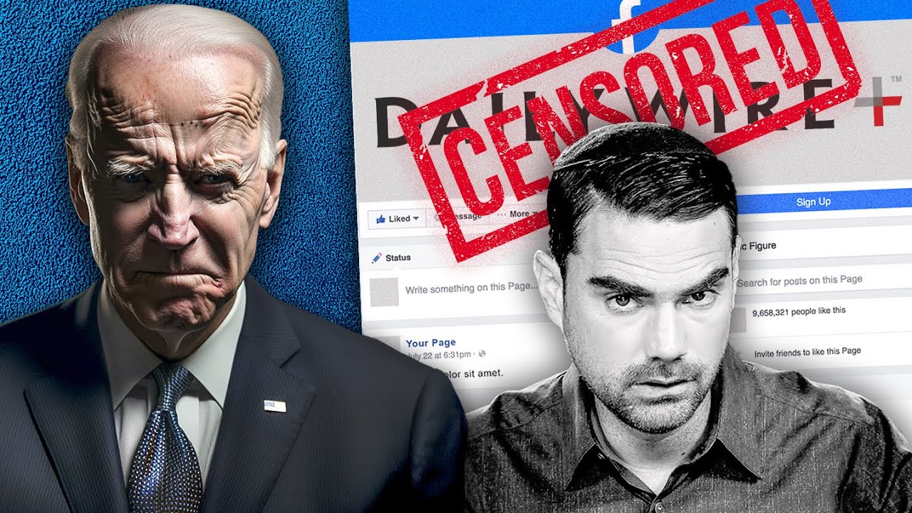 Breaking: Biden White House Tried to Censor Daily Wire - YouTube