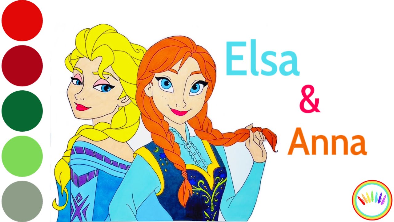 How to Color ELSA and ANNA - YouTube