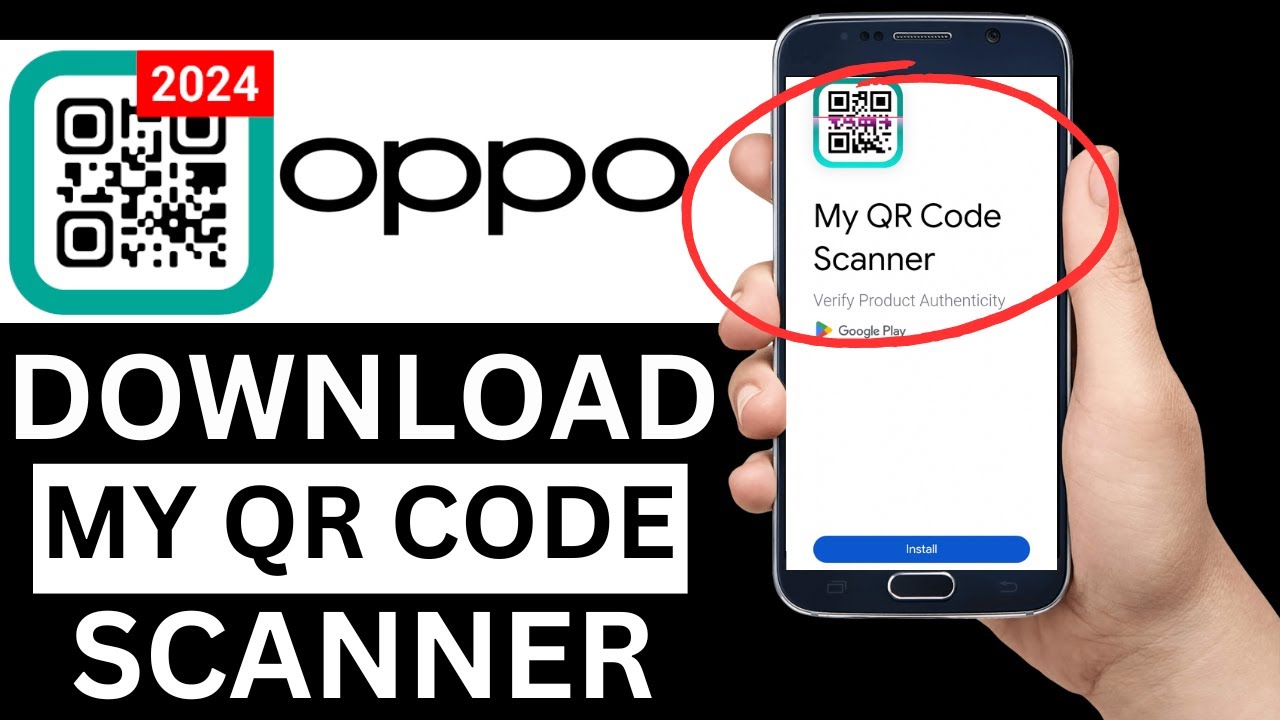 How To Download My QR Code Scanner App On Oppo Phone (Step By Step ...