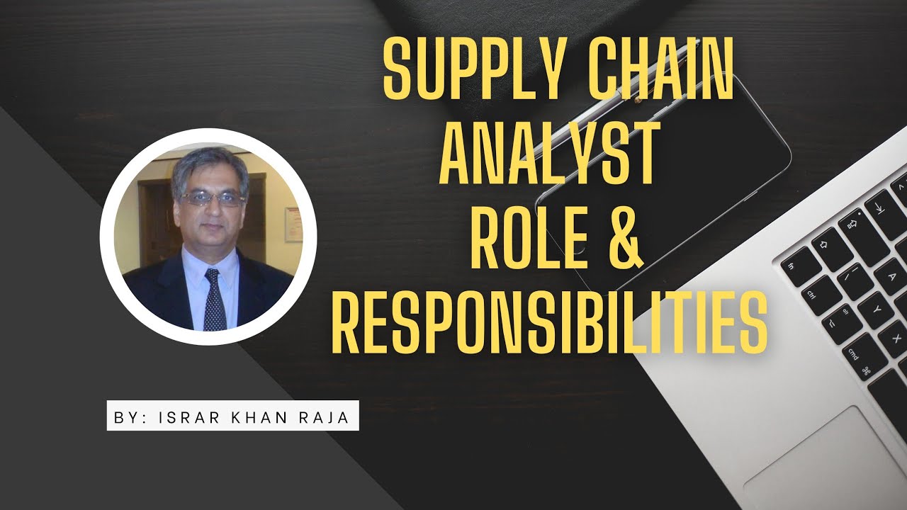 Supply Chain Analyst | Functions of Supply Chain Analyst