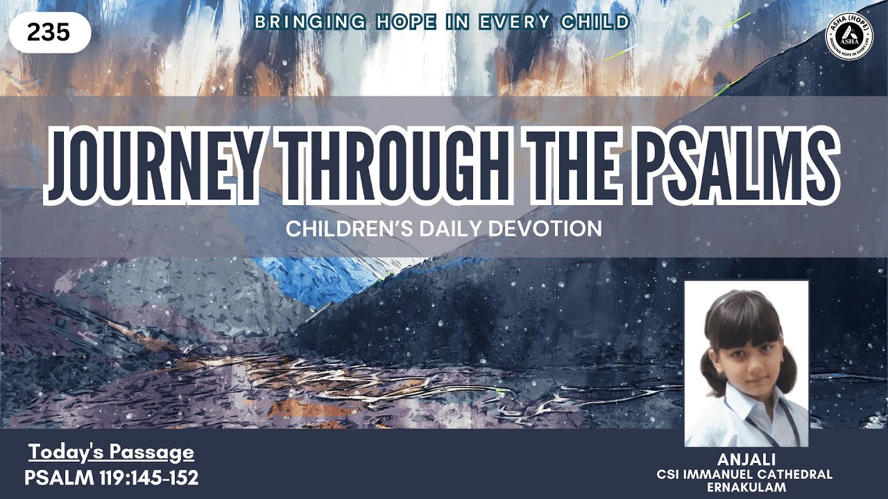Psalm 119:145-152 By Anjali (Journey Through the Psalms - സങ്കീ ...