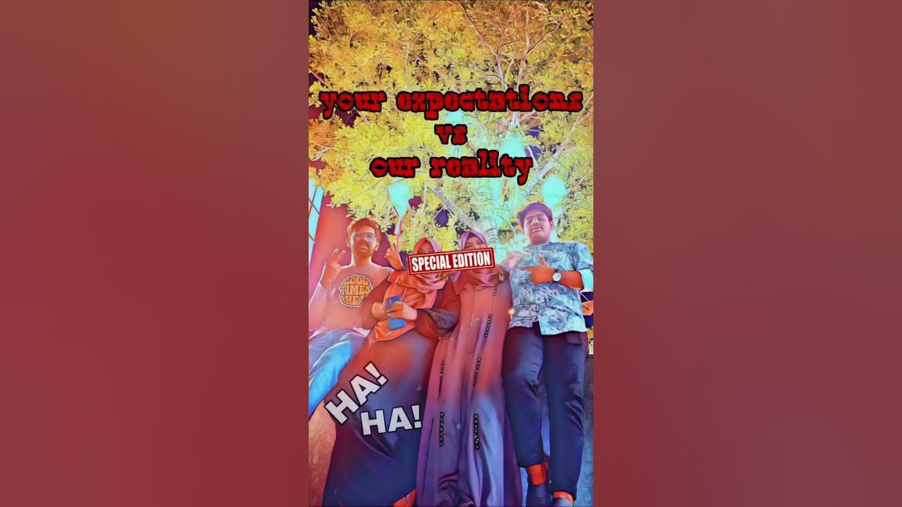 Your expectations vs our reality 🤣 #cousins #expectations #reality # ...