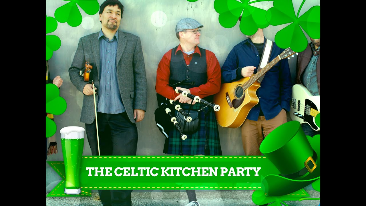 The Celtic Kitchen Party - Tell Me Ma - YouTube