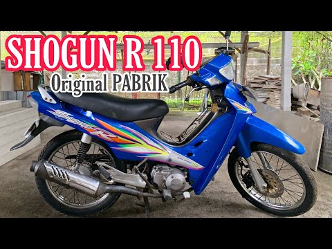 Shogun R 110 Original PABRIK - YouTube