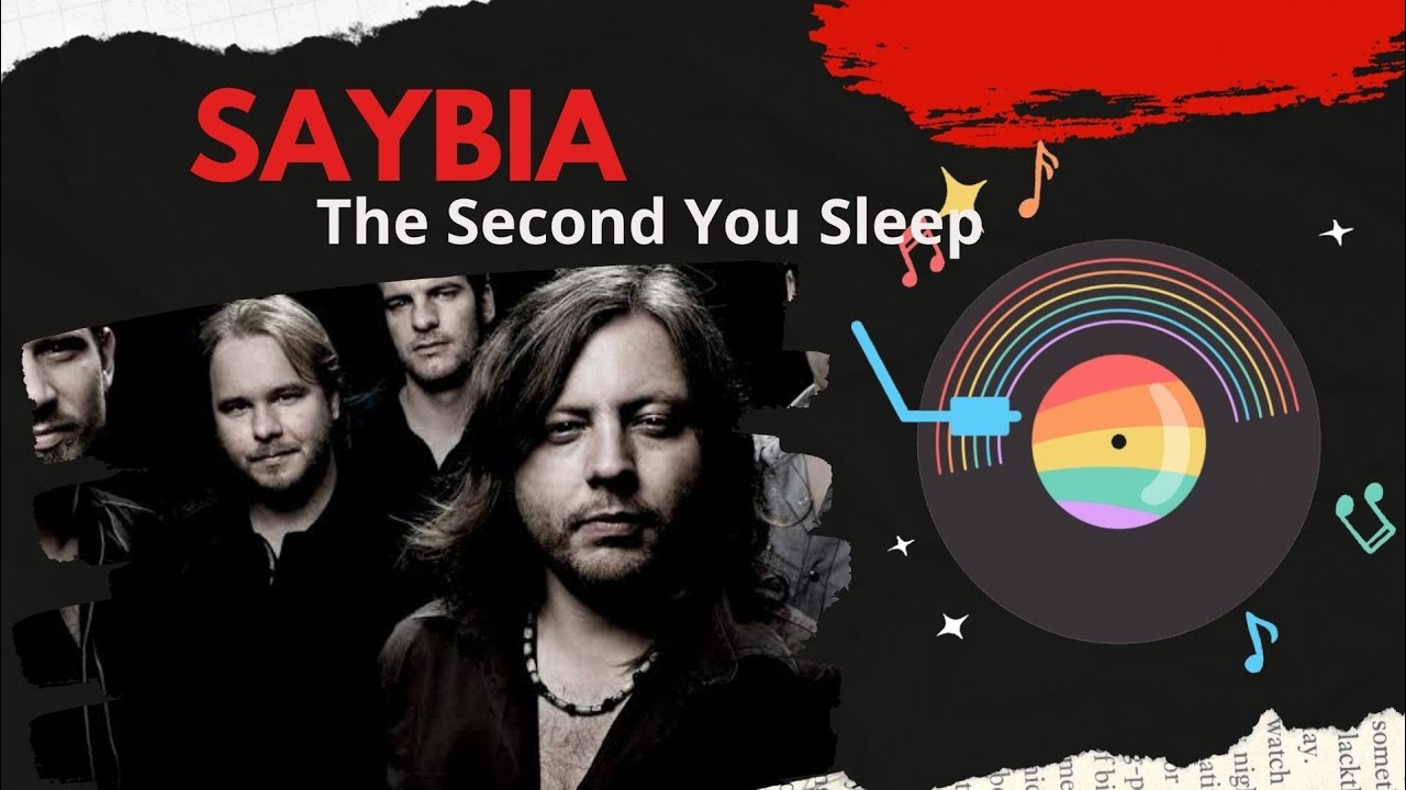 SAYBIA - The Second You Sleep (lyrics) #lirik #saybia - YouTube