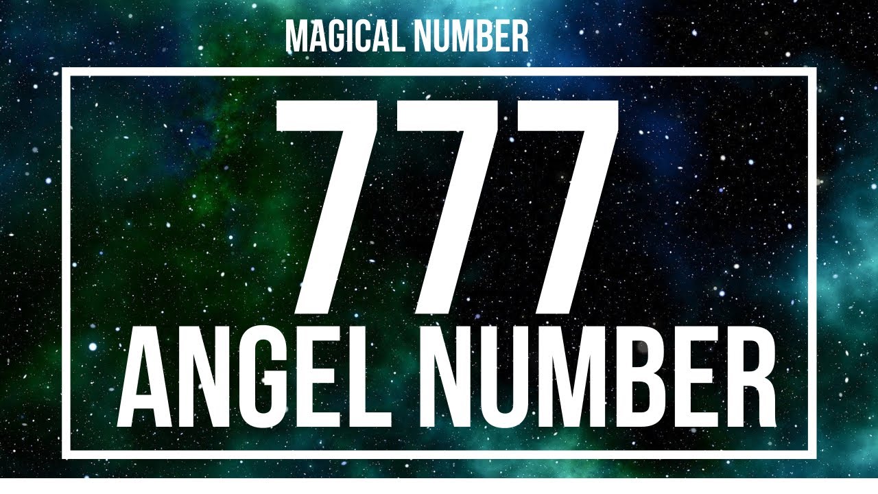 777 Angel Number Meaning | Angel Numbers 777 | Seeing 777 | LOA | What ...