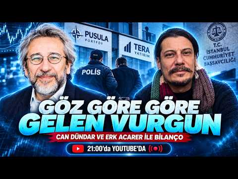 GÖZ GÖRE GÖRE GELEN VURGUN / Can Dündar ve Erk Acarer ile Bilanço