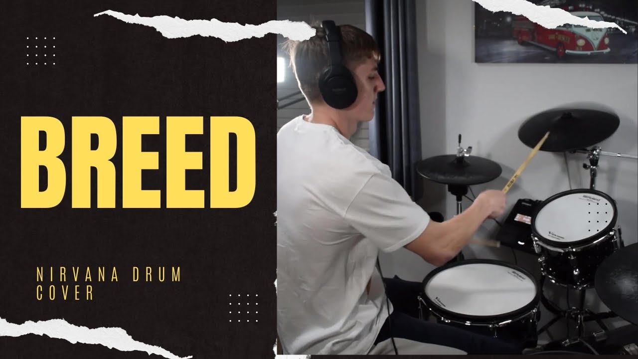 Breed - Nirvana Drum Cover - YouTube