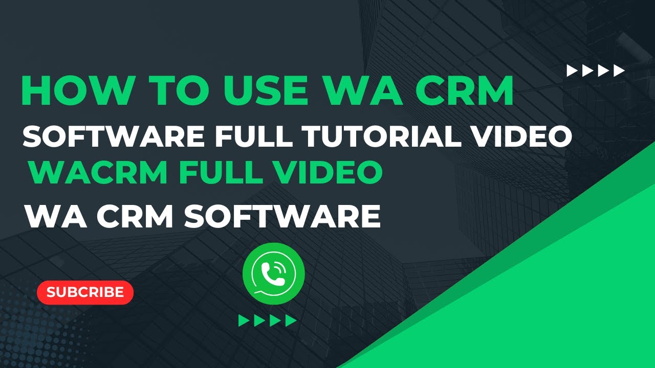 WA CRM WHATSAPP MARKETING SOFTWARE DEMO FULL TUTORIAL VIDEO | WA CRM ...