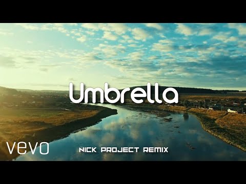 Umbrella (Nick Project Remix) #tiktok - YouTube