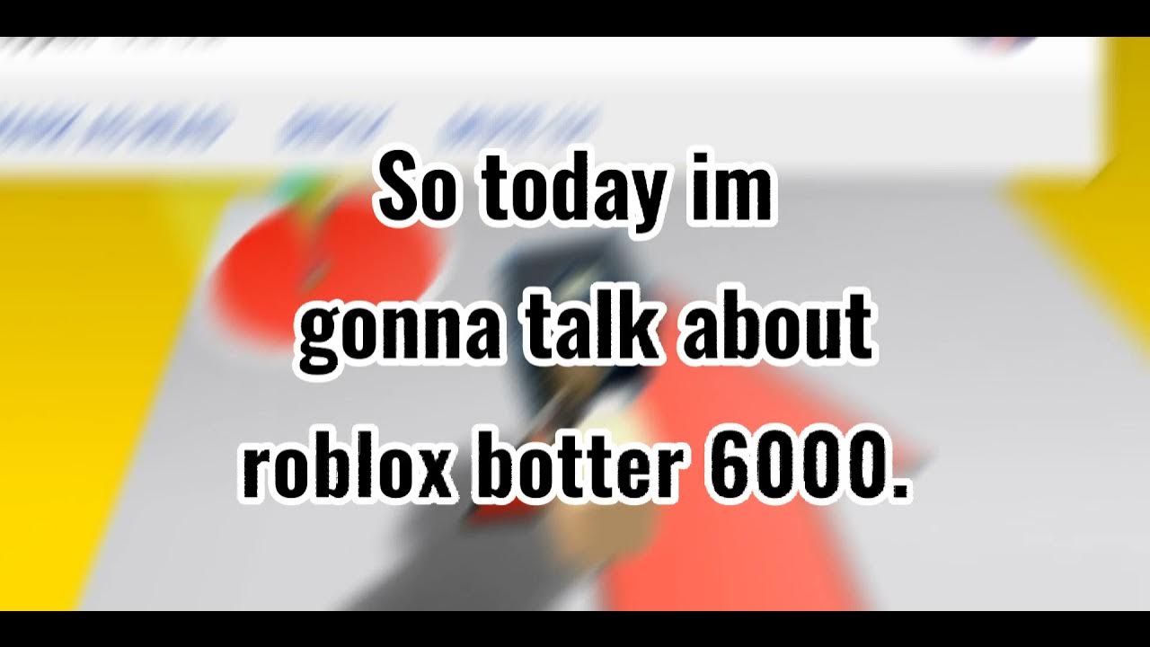 Roblox botter 6000 - YouTube