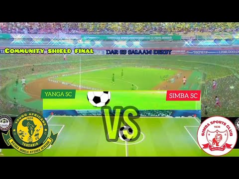 YANGA SC VS SIMBA SC LIVE FINAL - YouTube