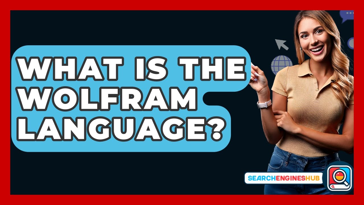 What Is The Wolfram Language? - SearchEnginesHub.com - YouTube