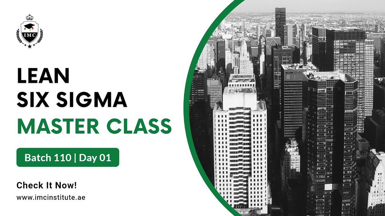 Lean Six Sigma Training | Six Sigma Master Class l Batch 110 - Day 01 ...
