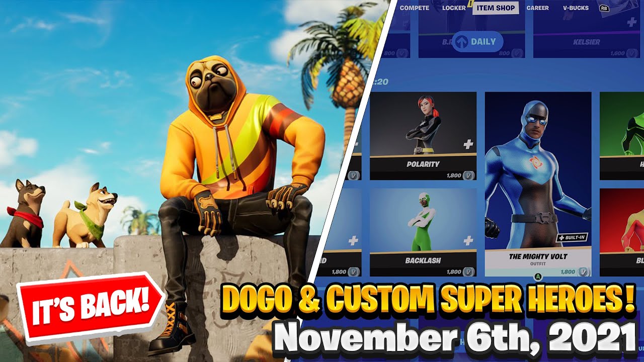 Dogo & Custom Super Hero Skins Are Back! | Fortnite - Item Shop ...