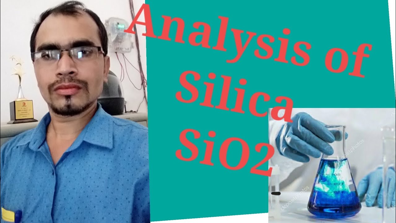 HOW TO ANALYSIS OF SiO2(SILICA) RAW MATERIALS - YouTube